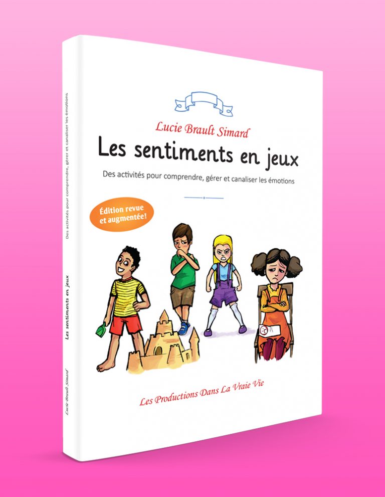 Sentiments en jeux (téléchargeable) | Ressources pédagogiques Dans La ...